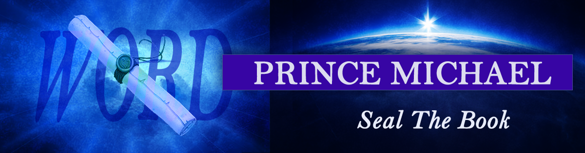 Who Is The Great Prince Michael, God's Anointed One (The Messiah/Christ ...