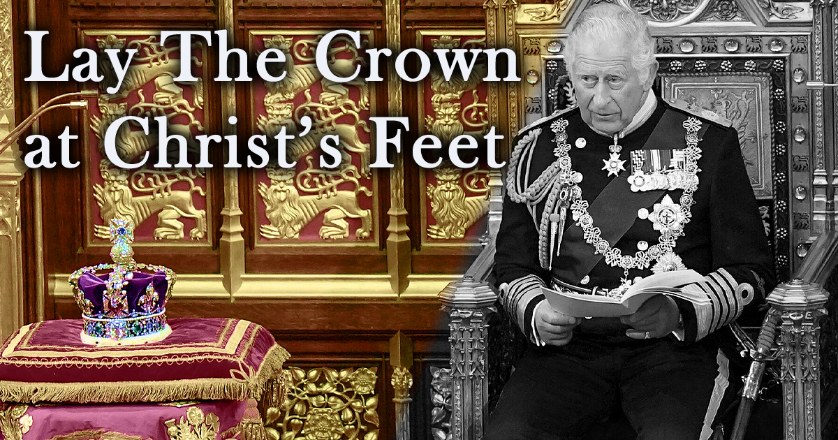 Lay The Crown at Christ's Feet - Gibraltar Messenger